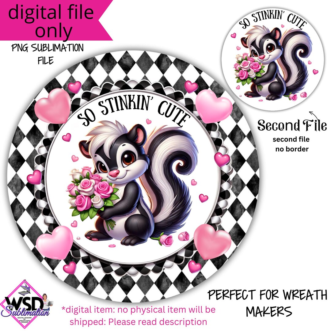 So Stinkin' Cute Valentine Skunk- No Border With Bonus Hearts File- Png ...