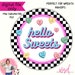 Hello Sweets Valentine Candy - Png Digital File Wreath Sign Instant ...