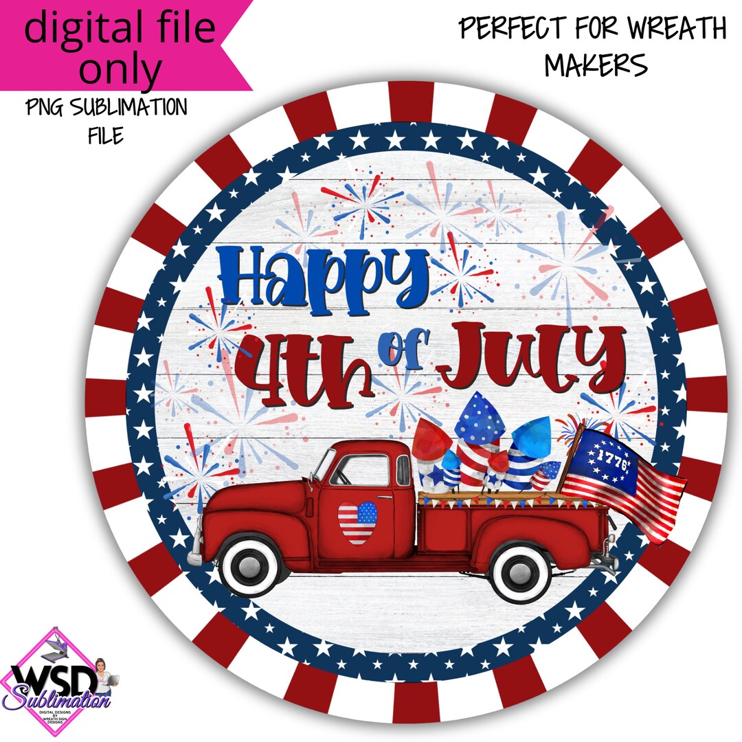 Happy 4th of July Patriotic Vintage Truck 4th of July Wreath Sign ...