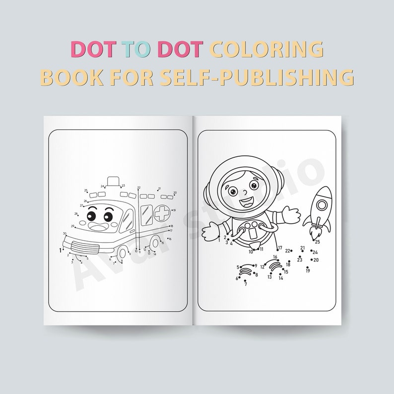 Dot to Dot Coloring Book Printable Activity BOOK for SELF-PUBLISHING ...