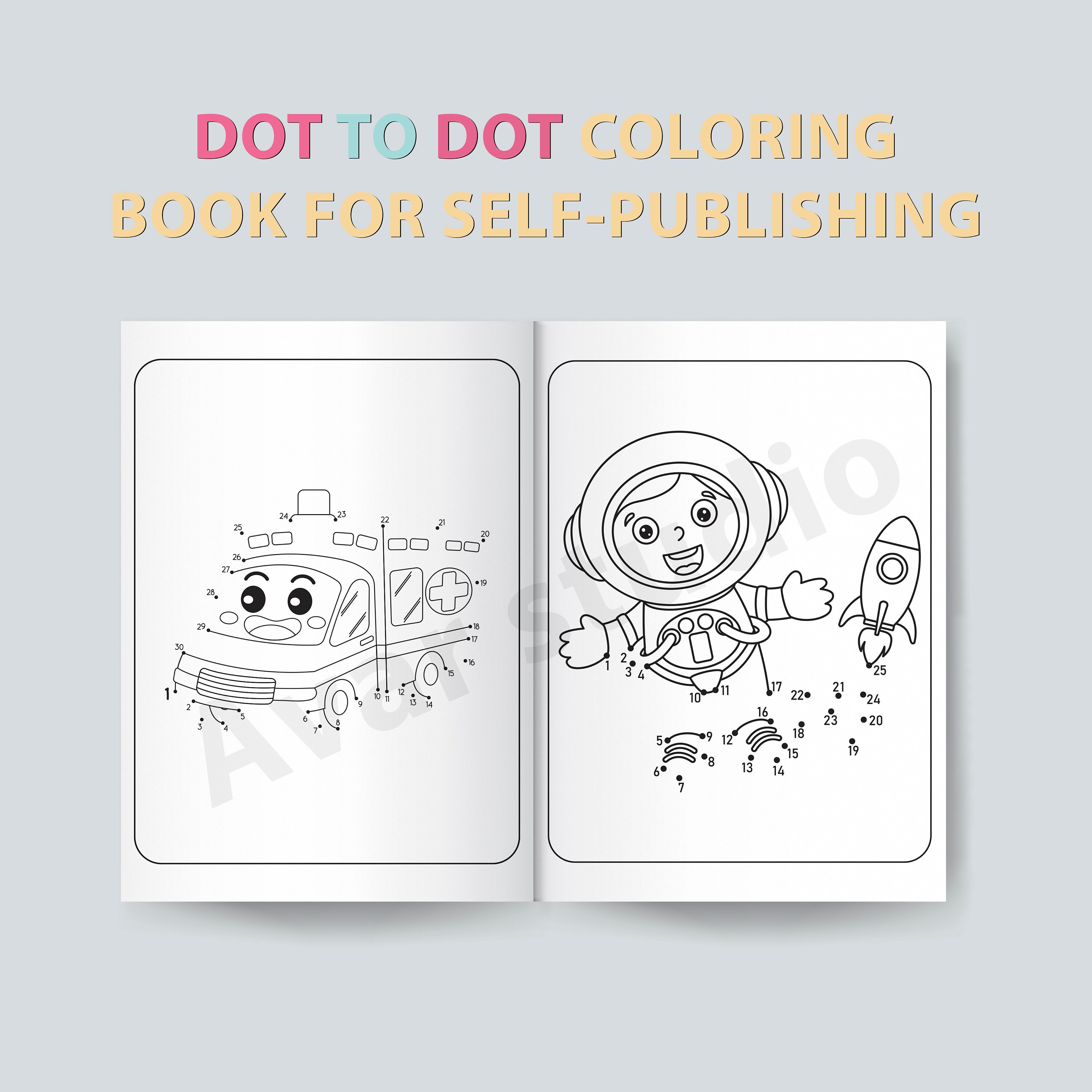 Dot to Dot Coloring Book Printable Activity BOOK for SELF-PUBLISHING ...