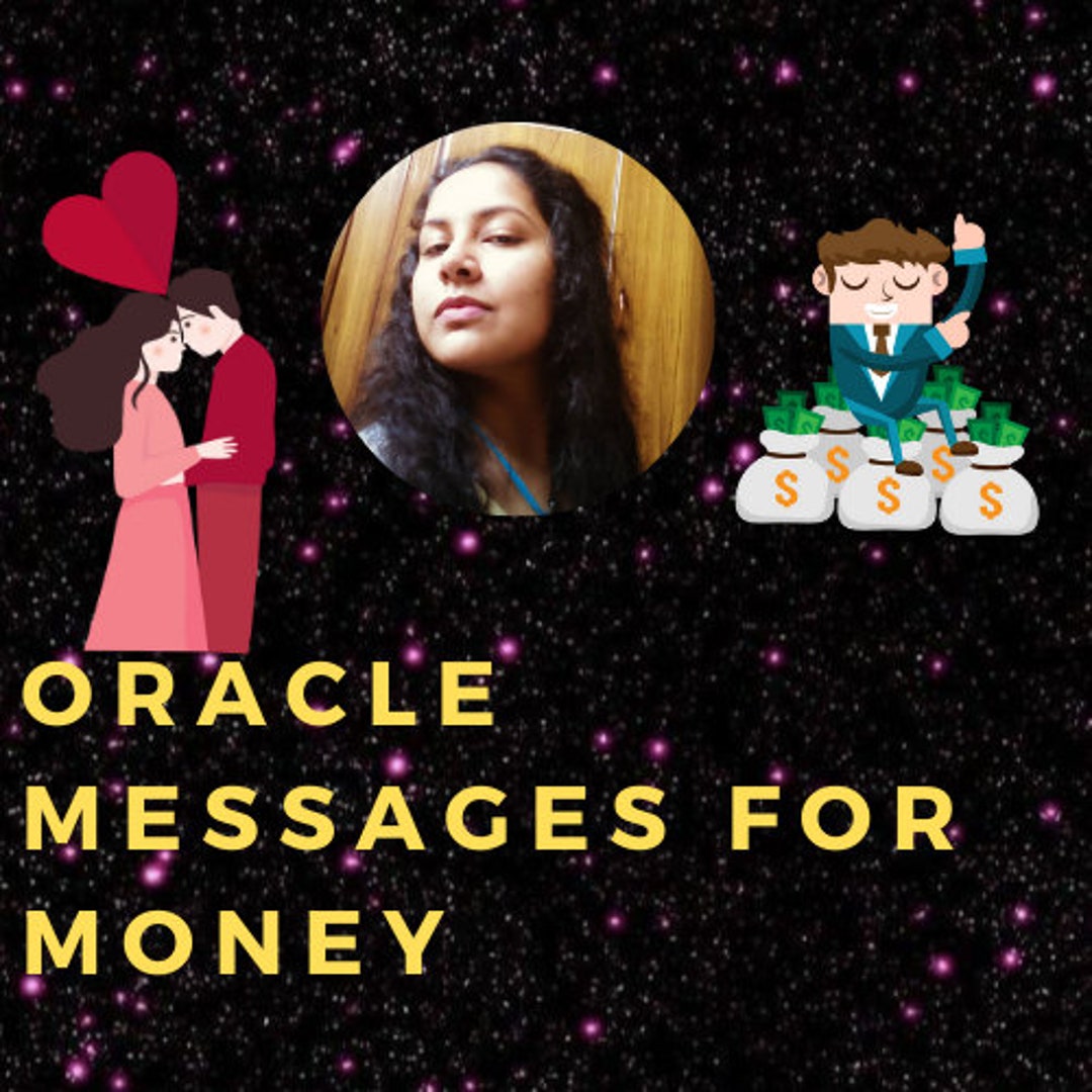 Oracle Messages for Your Money Situation, 1 Question, Past Present ...