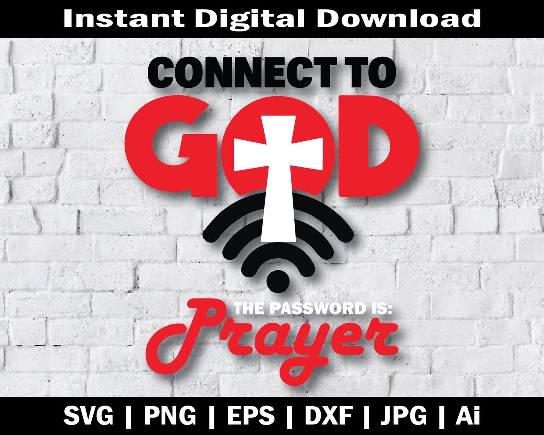 Connect to God Password Prayer SVG, Wifi SVG, Christian Saying ...