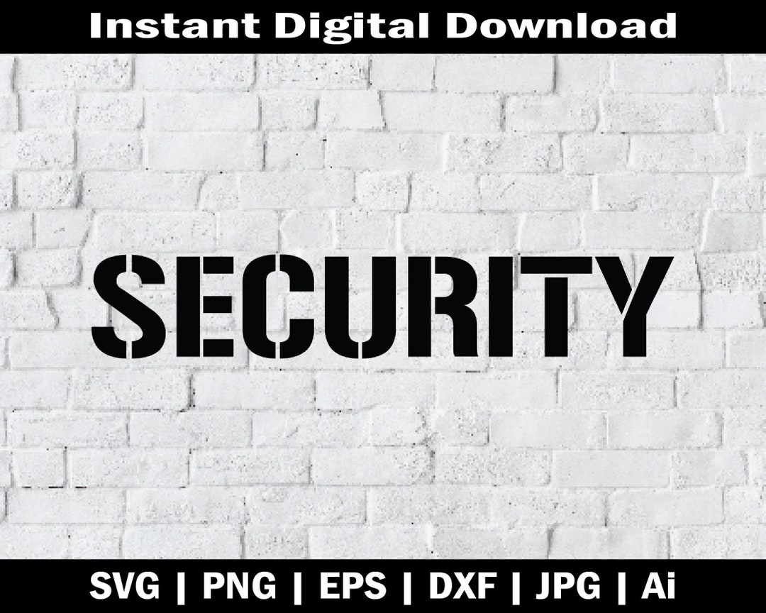 Security Guard SVG | 'security' Word Design | Cricut Cut Files for DIY ...