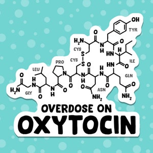 Chemical Hormone Stickers - Dopamine Serotonin Oxytocin | High Quality ...