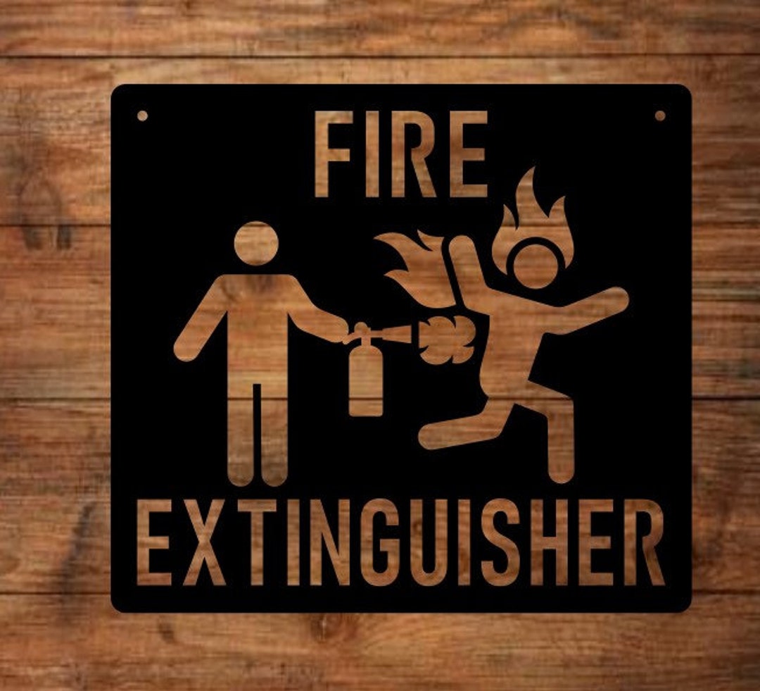Funny Fire Extinguisher Sign, Funny Signs, Safety Signs, Fire Safety ...