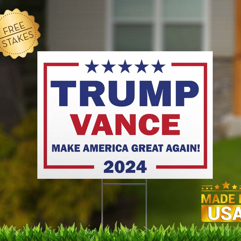 Trump/vance 2024 Yard Sign - Etsy