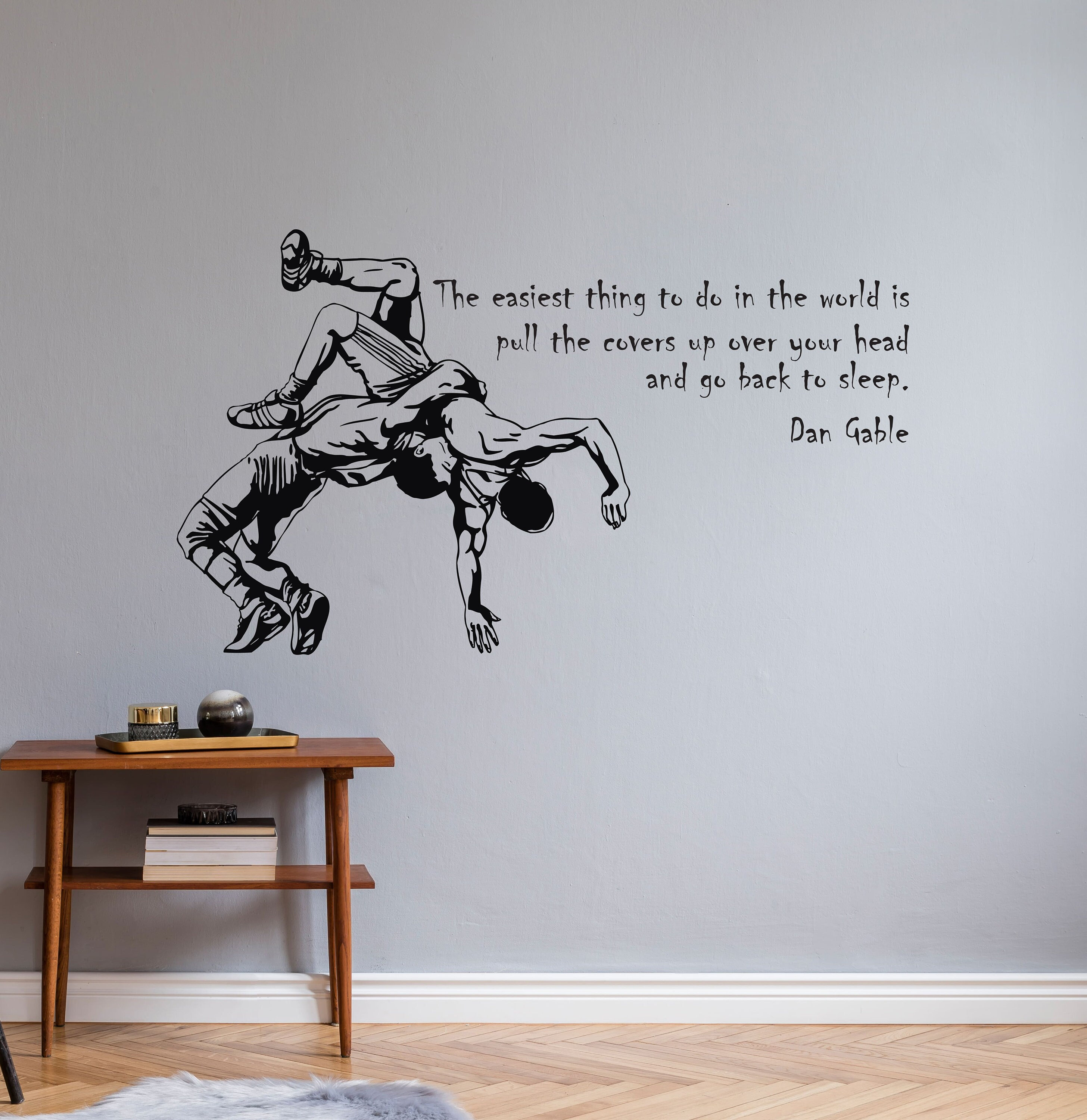 Inspirational Wrestling Quotes Dan Gable