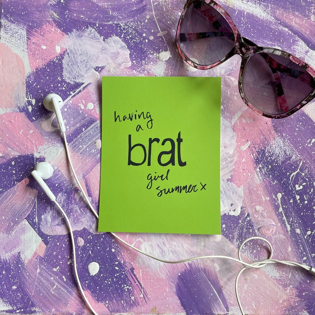 Brat - Having a Brat Summer Print - Charli Xcx - Girl, so Confusing ...