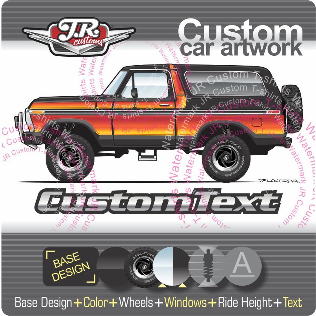 Custom 78 1978 79 1979 Lifted Bronco Ranger XLT 4x4 Art for Ford T ...