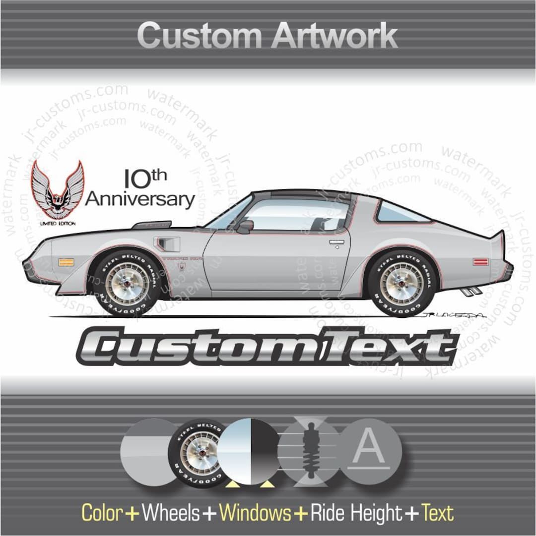Custom 79 1979 Pontiac Firebird Trans Am 10th Anniversary Edition Art ...