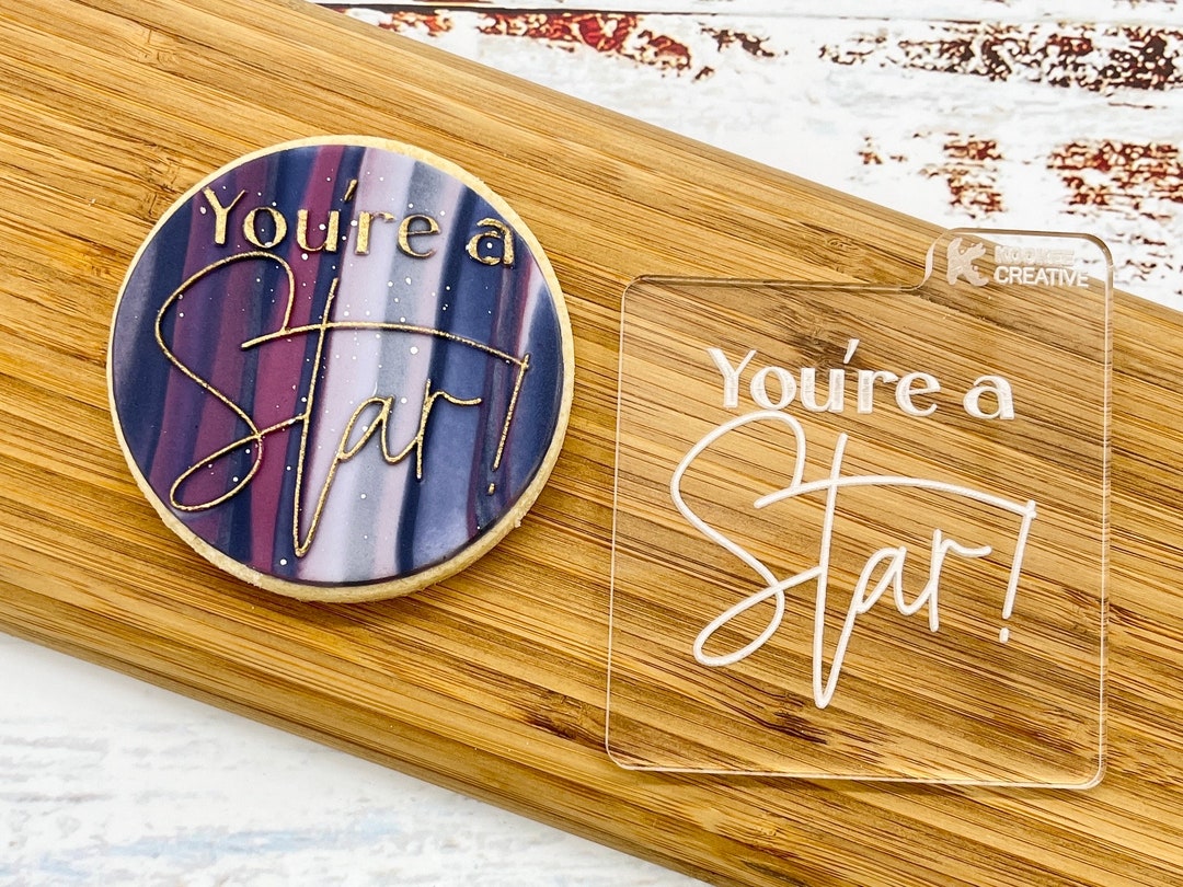 You're a Star! Cookie Embosser | Space, Cute, Stars, Moon, Planet ...