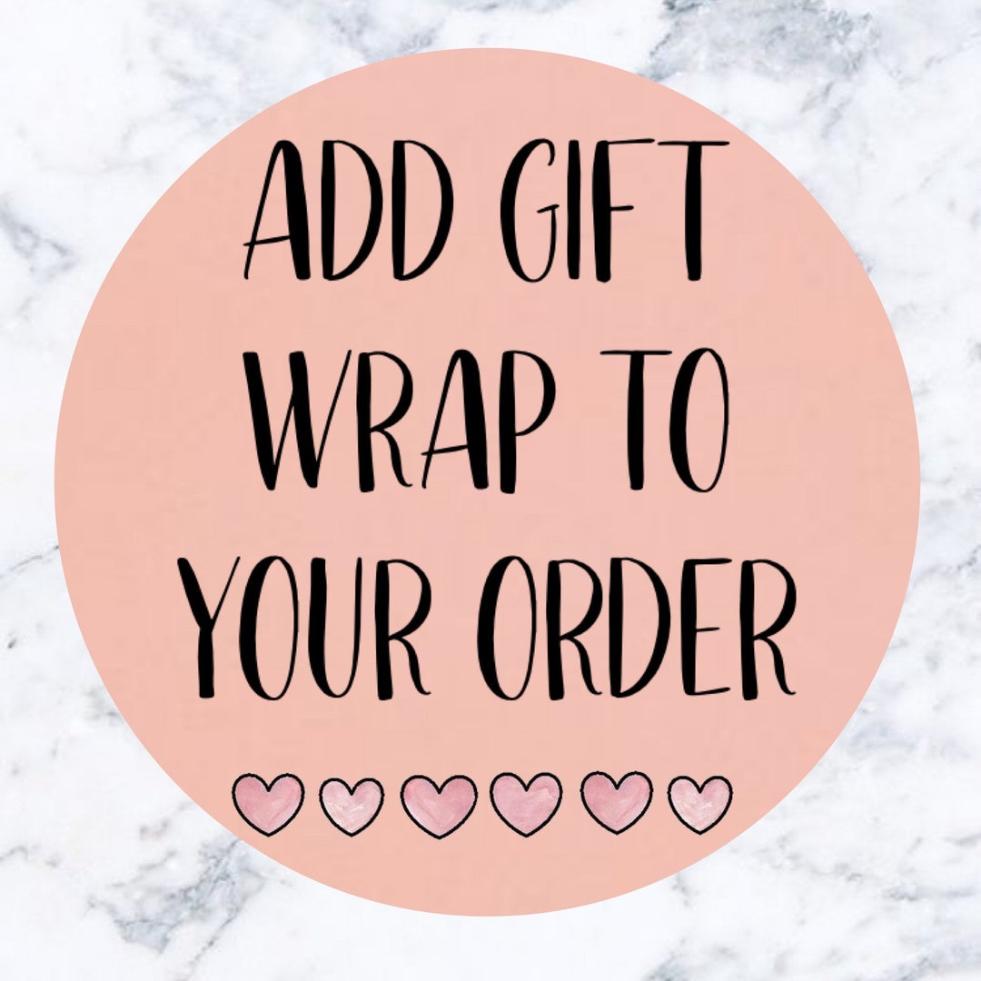 Add Gift Wrap - Etsy