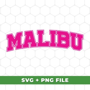 Malibu Beach Svg, Malibu California Svg, Malibu Aesthetic Svg, Malibu ...