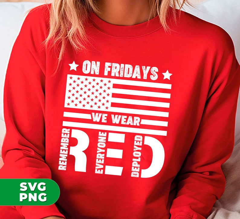 On Fridays We Wear Red, Military Supportive, Red Friday, American ...