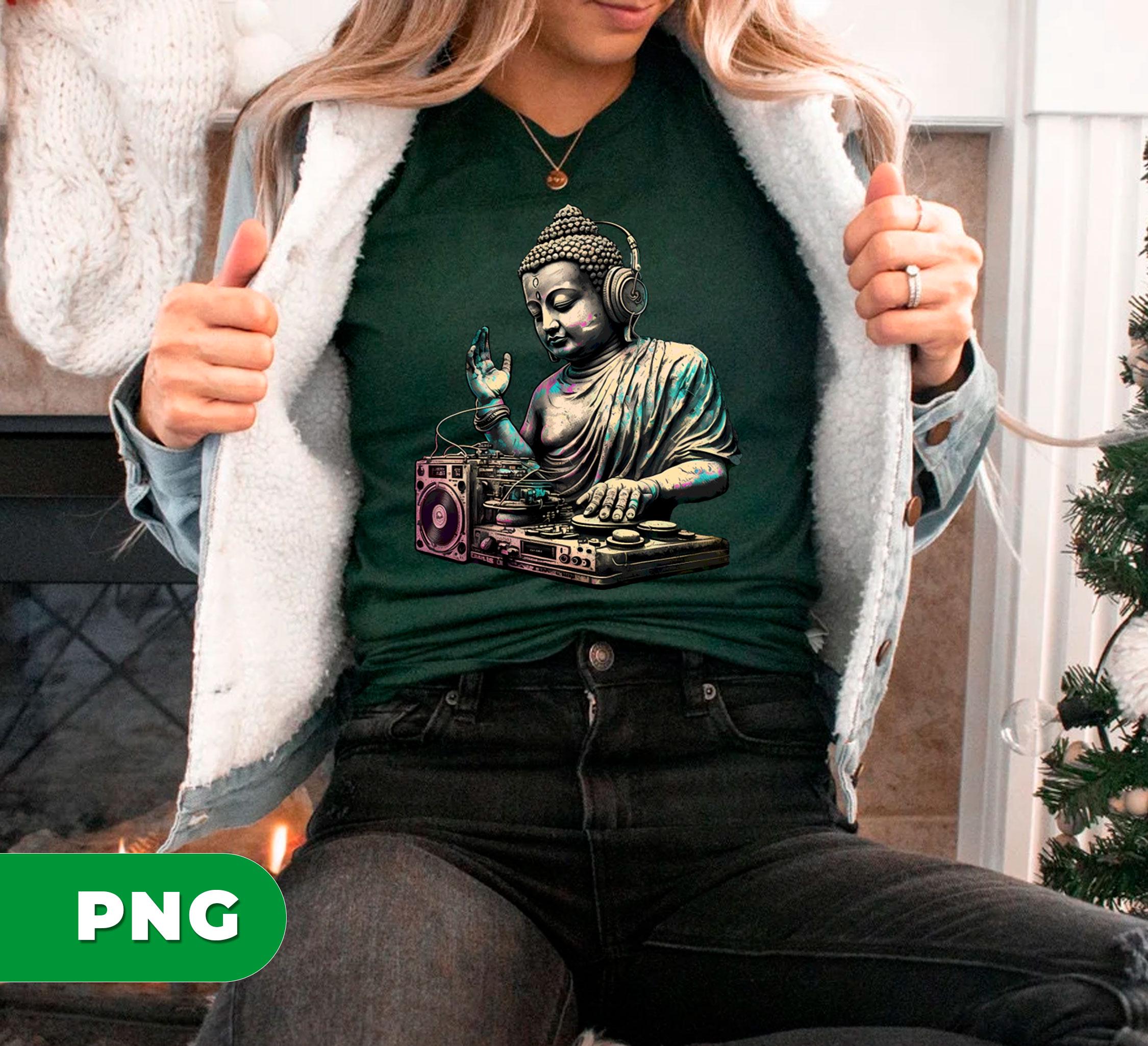 Buddha Gift Png, Best Buddha Png, Buddha Do DJ Png, Buddha is A DJ Png ...