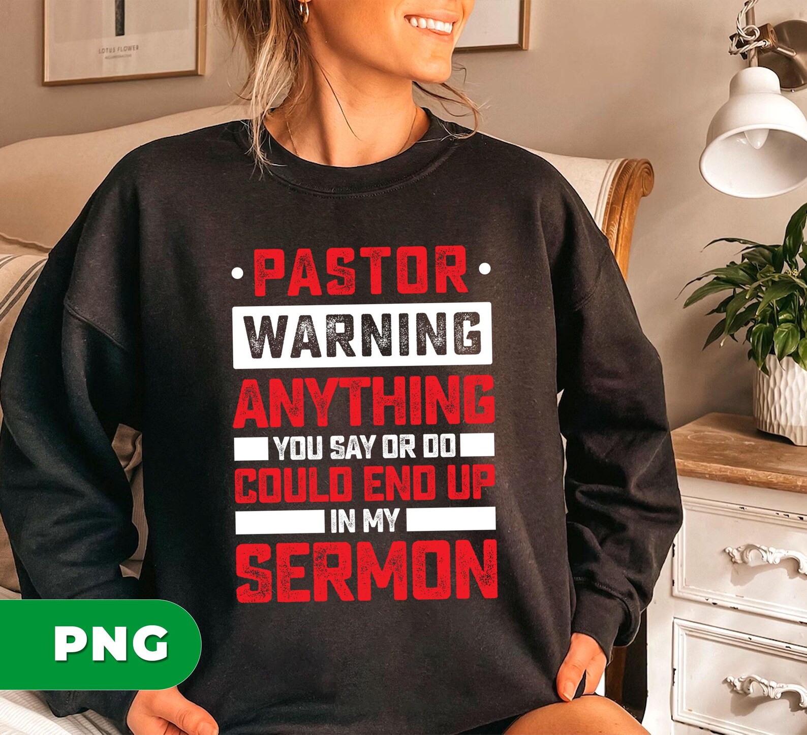 Pastor Gift Png, Pastor Warning Anything You Say or Do Could End up in ...