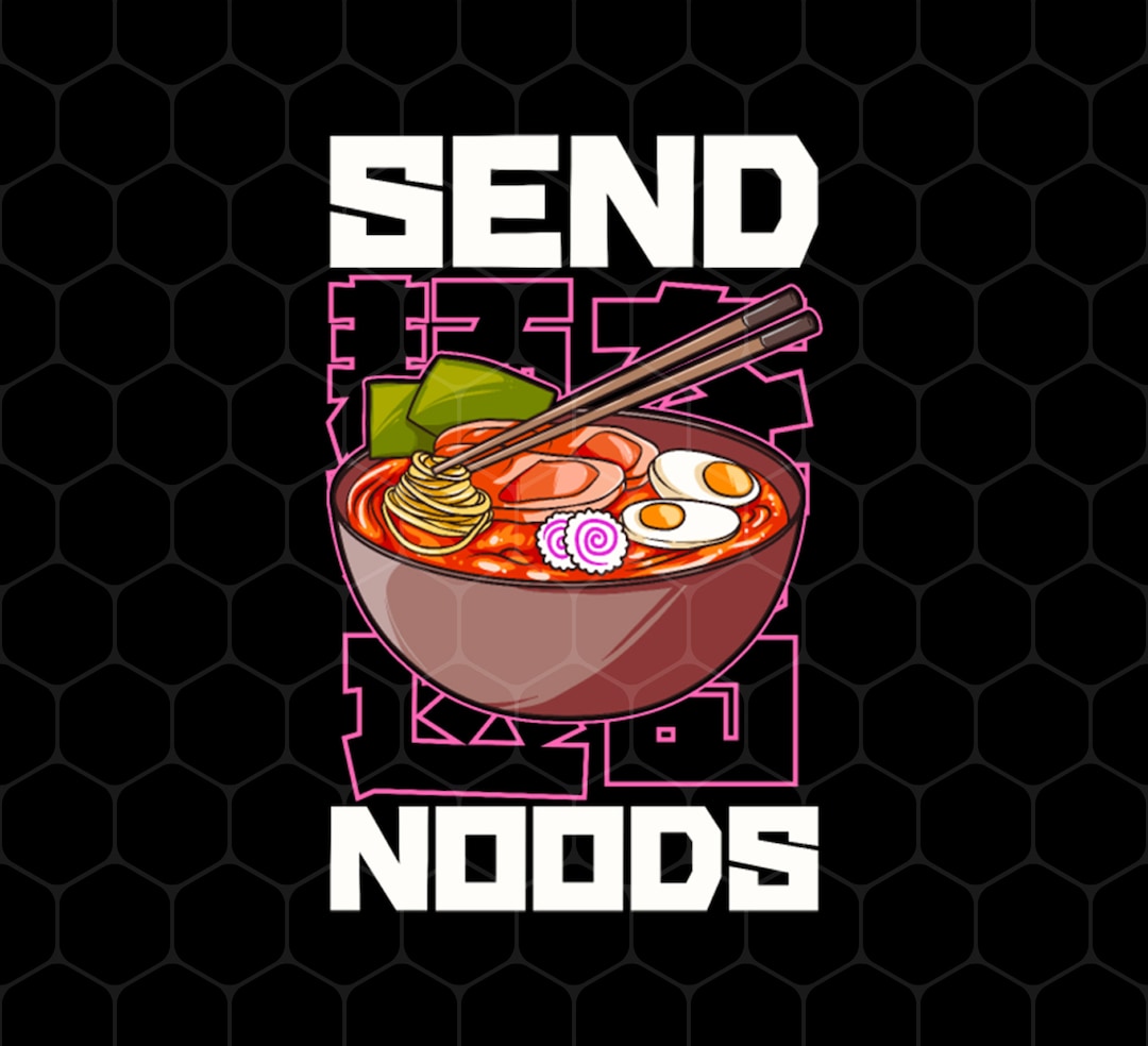 Funny Send Noods, Anime Fan Png, Ramen Noodle Png, Japanese Noodles Png ...