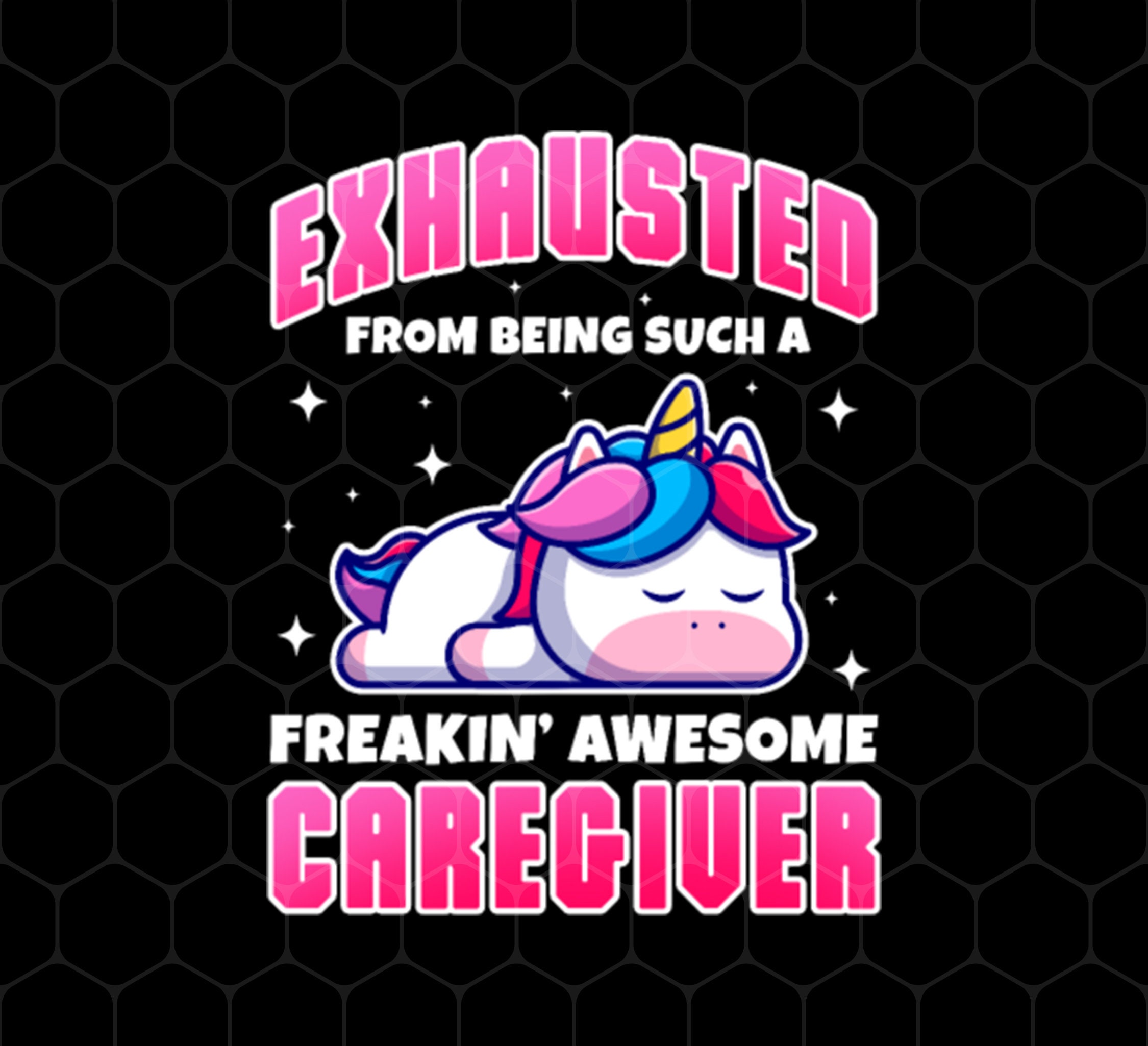 Unicorn Lover Png, Exhausted From Being Such A Freaking Awesome ...