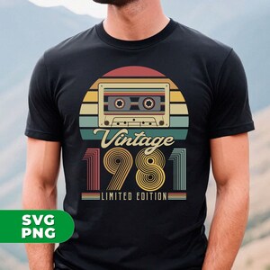 Vintage 1981 Svg, Retro Birthday 1981 Svg, Limited Edition, 1981 ...