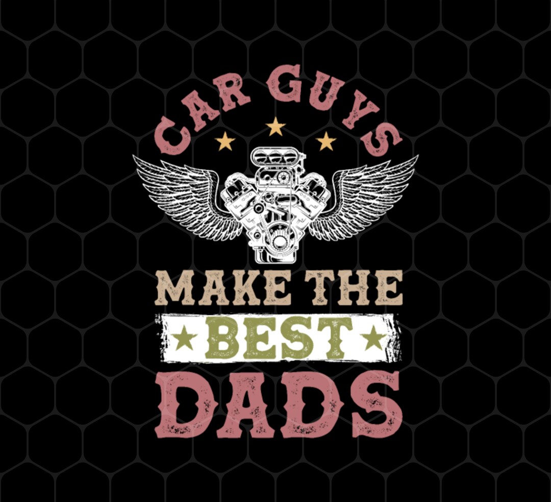 Love My Car Gift Png, Car Guy Make the Best Dads Png, Retro Car Guy Png ...