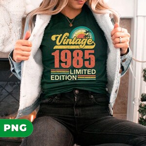 1985 Birthday Png, 1985 Shirts, 1985 Birthday Design, Vintage 1985 ...
