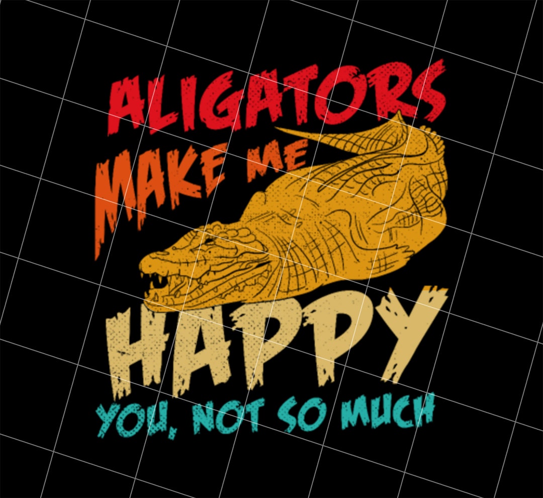 Alligators Reptile Png, Happiness Png, Alligators Make Me Happy Png ...