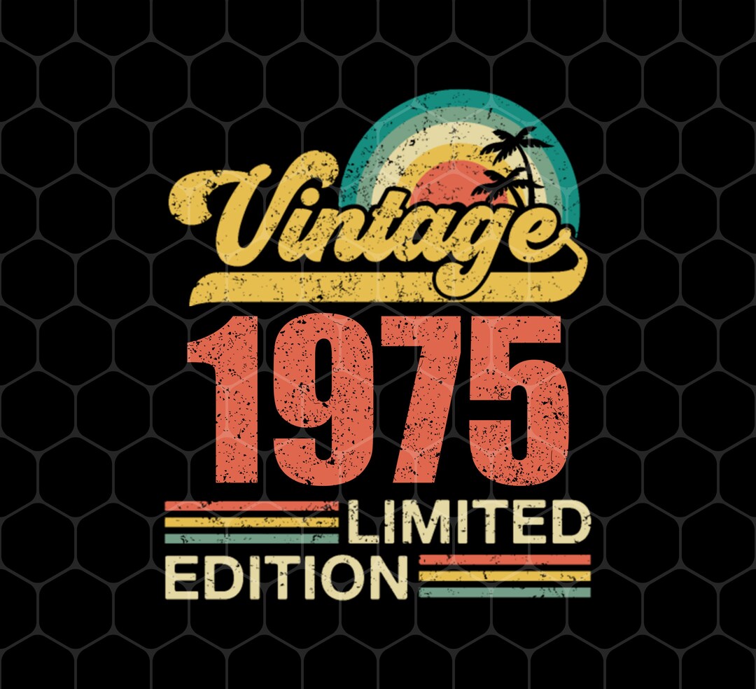 1975 Birthday Png 1975 Shirts 1975 Birthday Design Vintage - Etsy