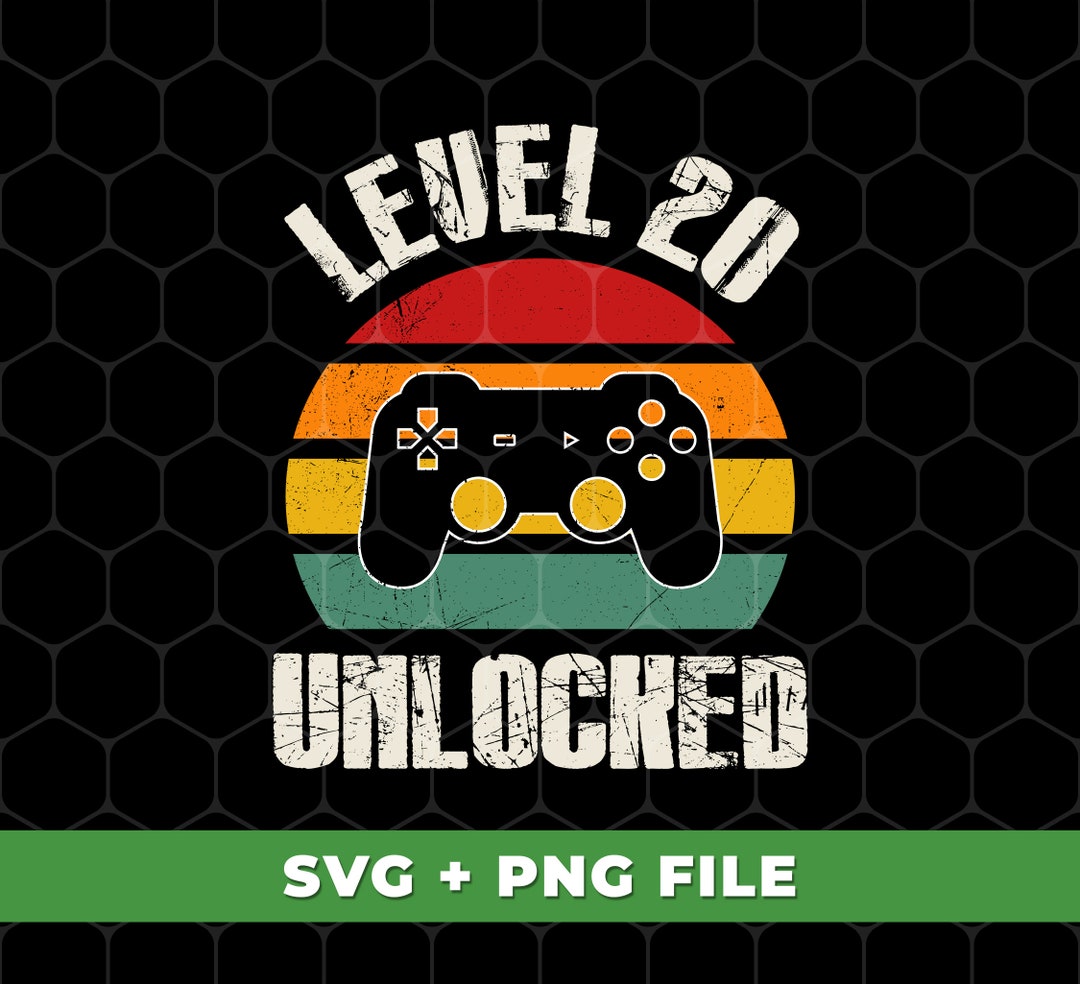 Level 20 Unlocked Svg, Retro Birthday Svg, 20th Birthday Svg, Birthday ...