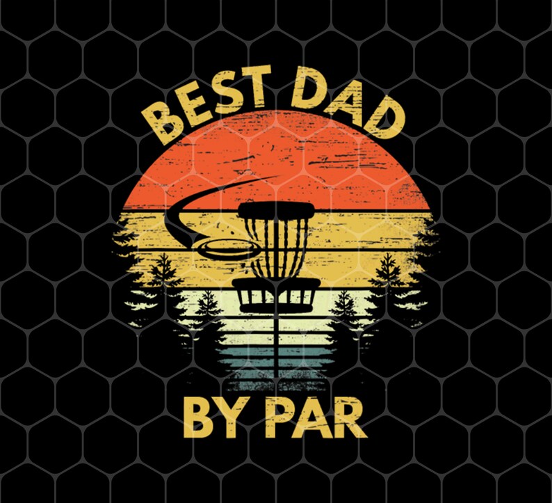 Vintage Best Dad by Par Png, Disc Golf Father's Day Png, Dad Gift Idea ...