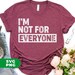 I Am Not for Everyone Svg, Only for You Svg, I Am Specially Svg, Not ...