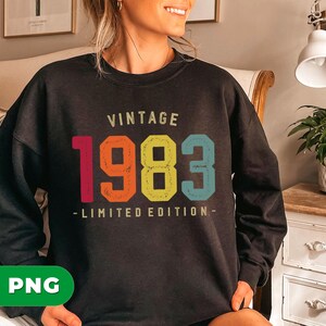 1983 Limited Edition, 1983 Gift, Vintage 1983 Gift Png, Born in 1983 Png, Retro 1983 Png ...