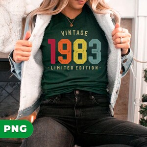 1983 Limited Edition, 1983 Gift, Vintage 1983 Gift Png, Born in 1983 Png, Retro 1983 Png ...