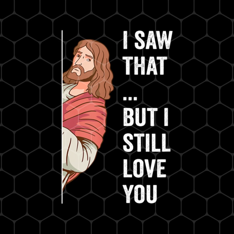 Jesus I Saw That Wall Art - Etsy