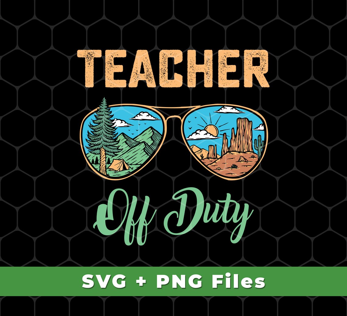 Teacher off Duty Svg Landscape Svg Teacher Lover Svg - Etsy