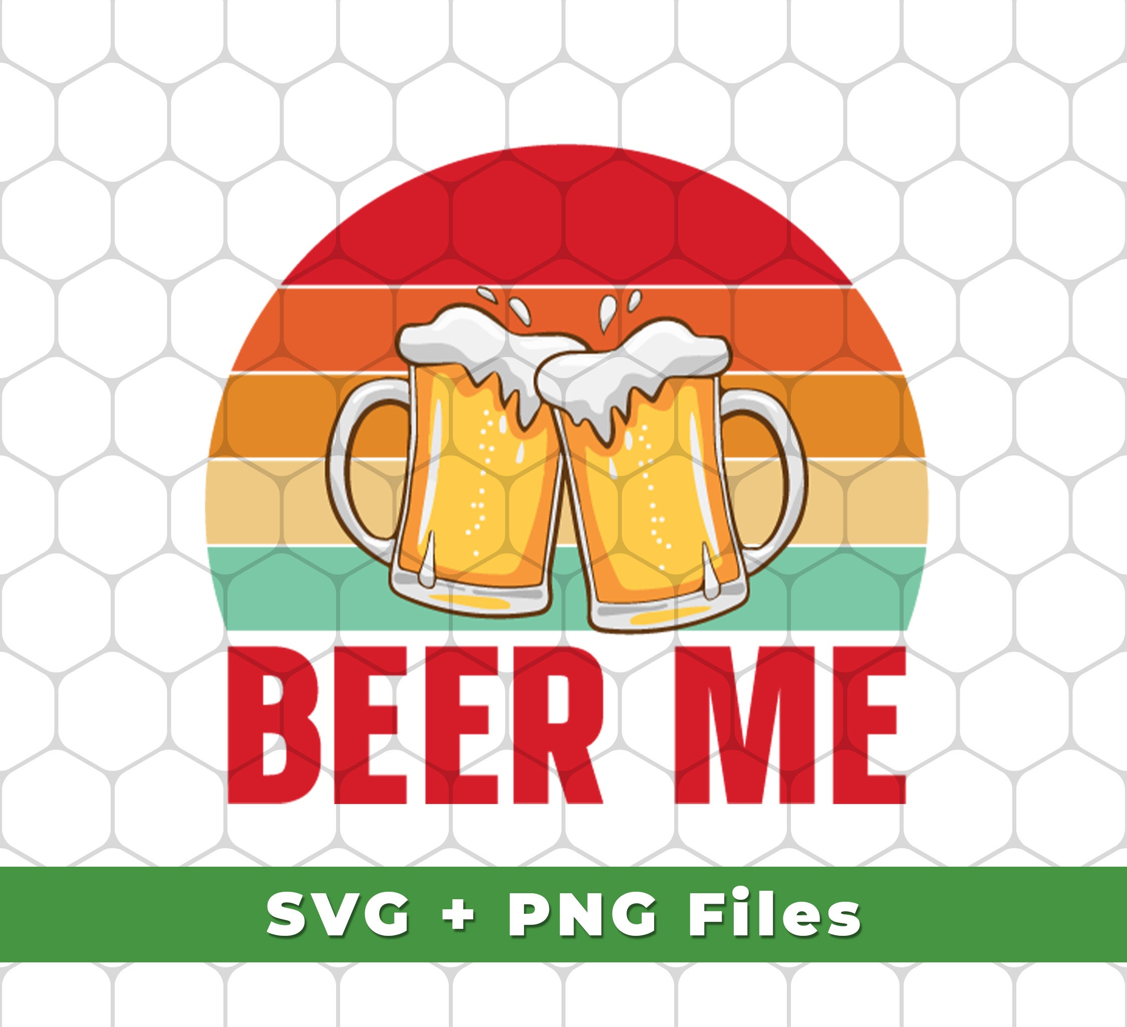 Beer Me Svg, Retro Beer Svg, Cheer up Svg, Retro Drinking Svg, Retro ...
