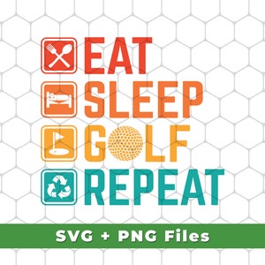 Eat Sleep Golf Repeat Svg, Golfing Svg, Golf Svg, Retro Golf Svg ...