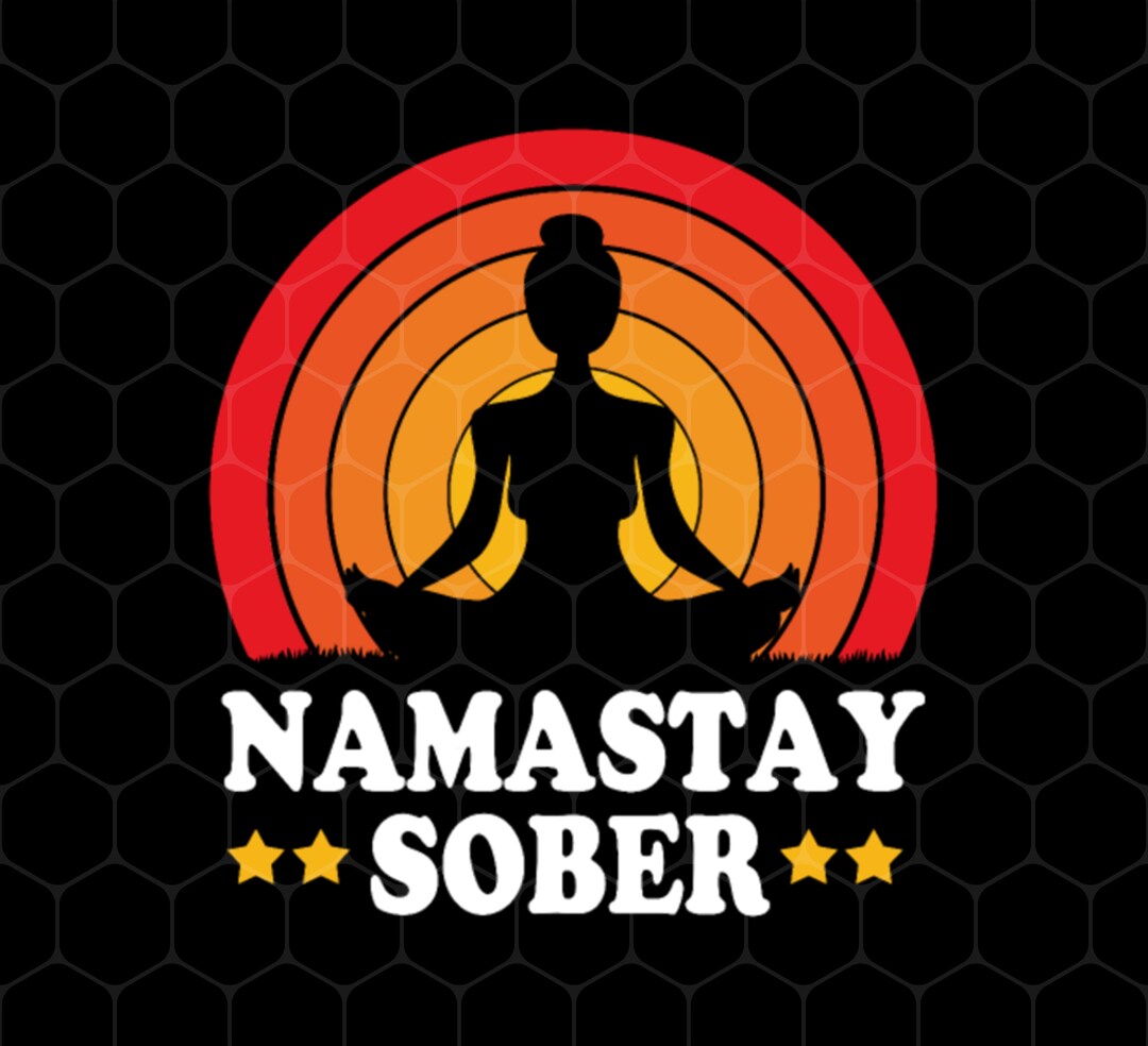 Namastay Sober Png, Retro Sobriety Png, Love to Do Yoga Png, Retro Yoga ...