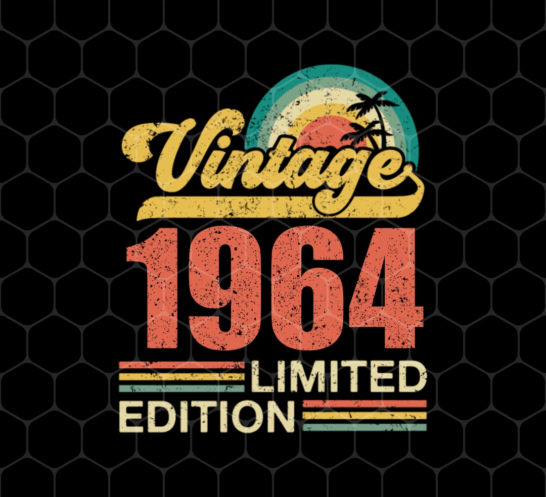 1964 Birthday Png, 1964 Shirts, 1964 Birthday Design, Vintage 1964 ...