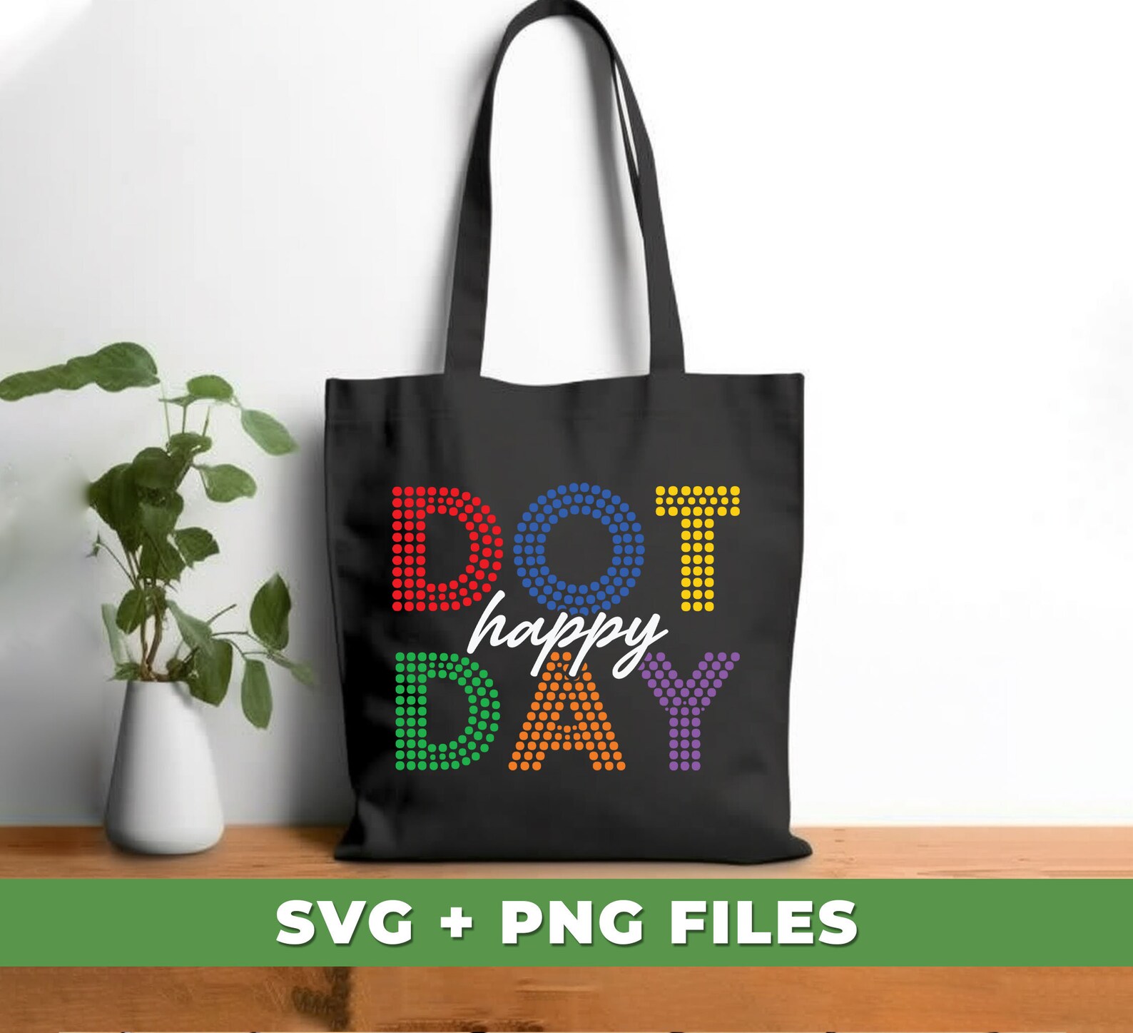 Happy Dot Day Svg, Colorful Dot Day Svg, Love Dots Svg, Dot's Day Svg ...