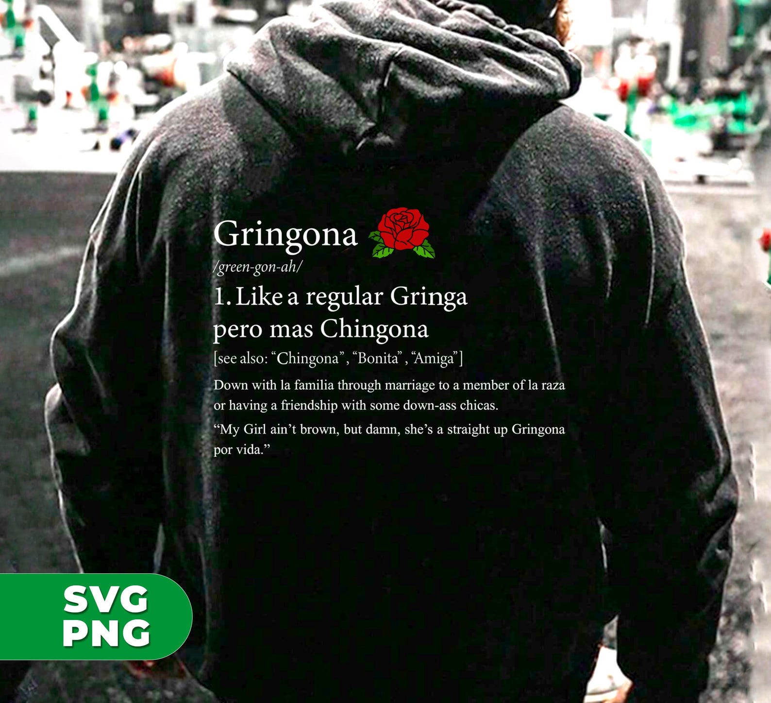 Gringona Svg, Definition of Gringona Svg, Gringa Mixed Chingona Svg ...