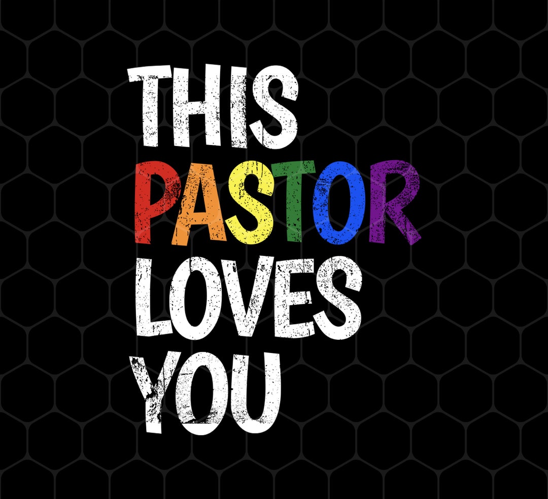 This Pastor Loves You Png, Christian Retro Png, Retro Pastor Love You ...