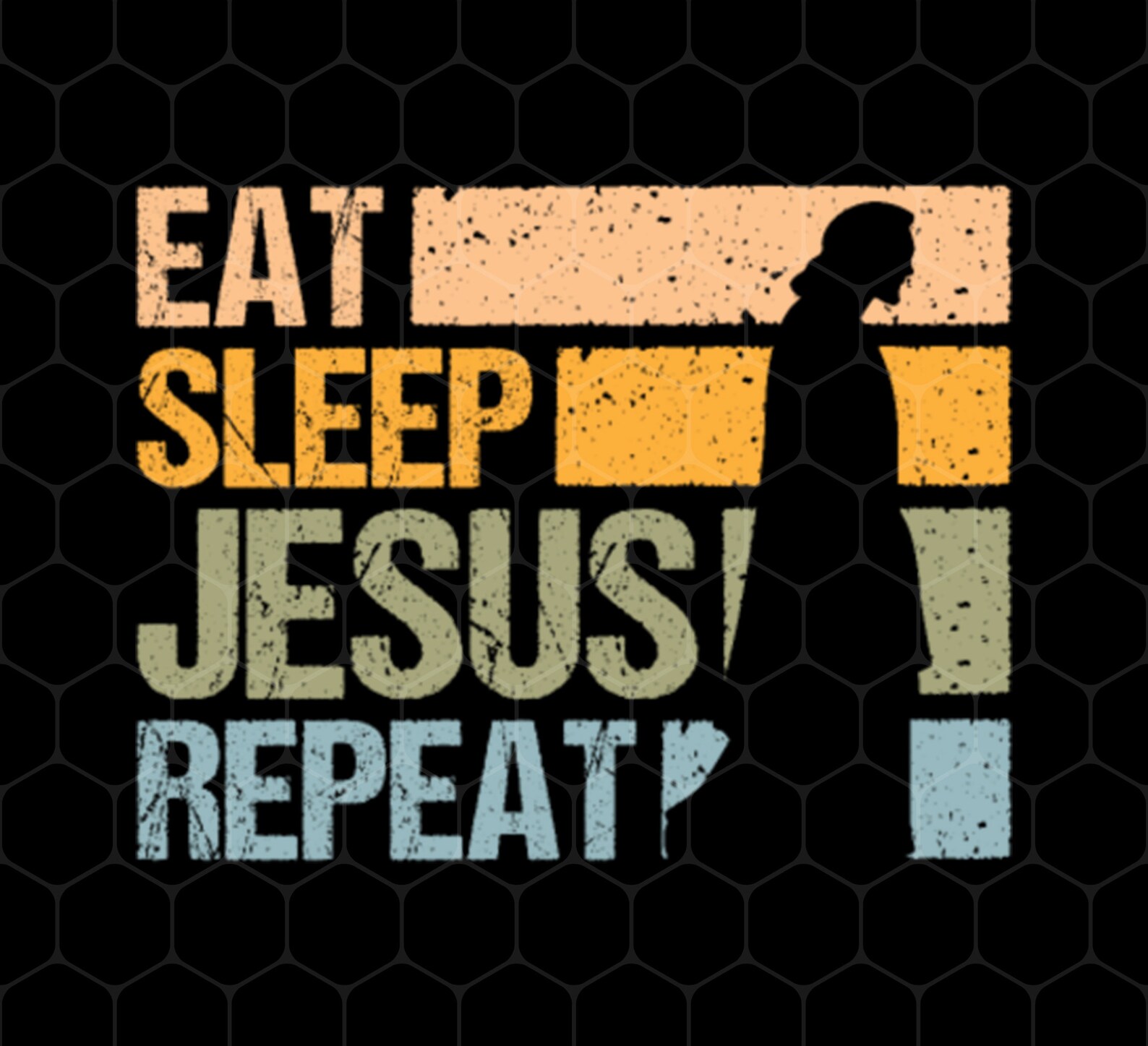 Love Jesus Png Eat Sleep Jesus Png Repeat God Faith Png - Etsy