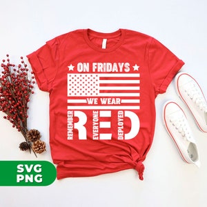 On Fridays We Wear Red, Military Supportive, Red Friday, American ...