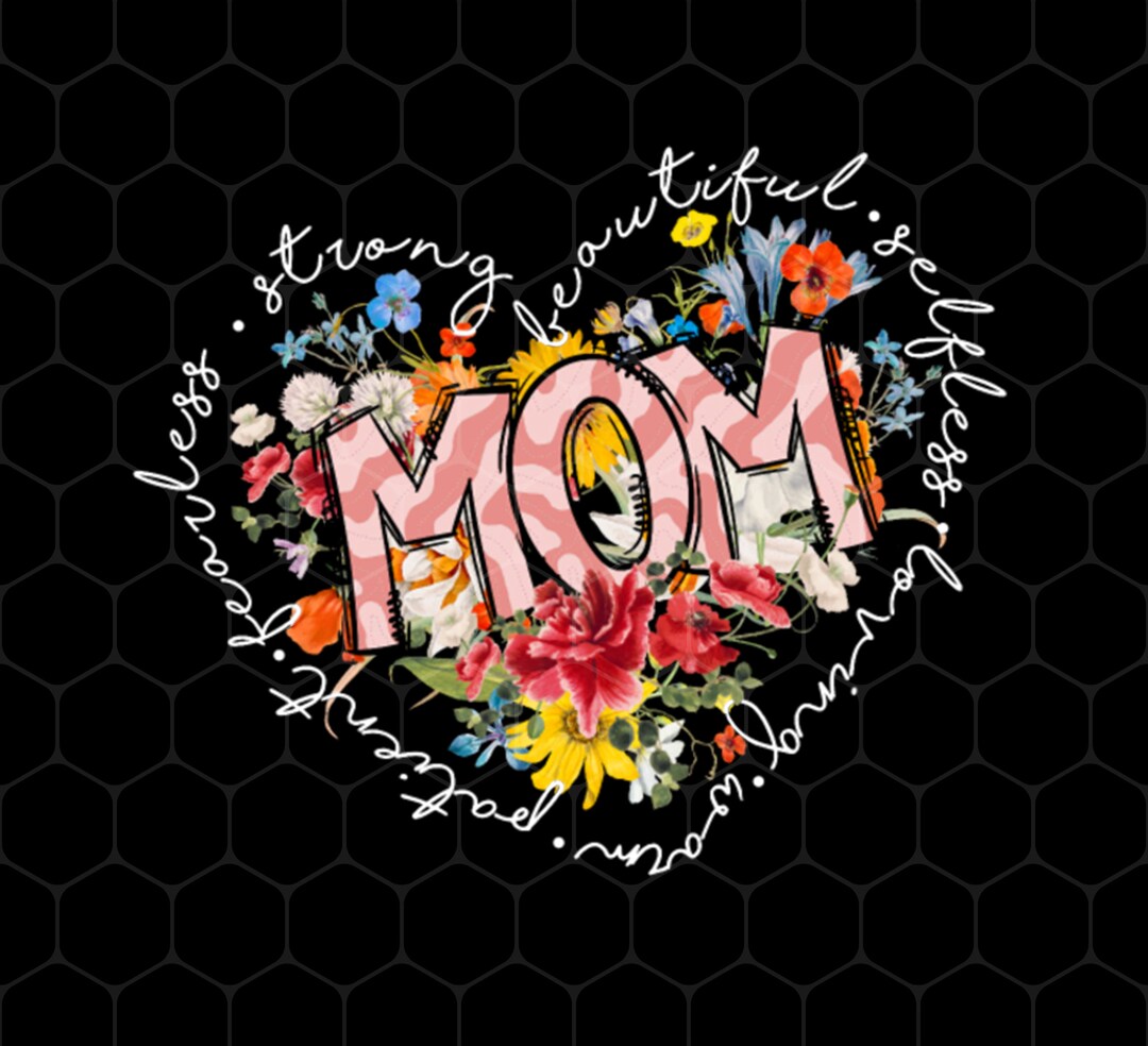 Mom in Heart Png, Gift for Mom by Mother Day Png, Mom Strong Beautiful ...