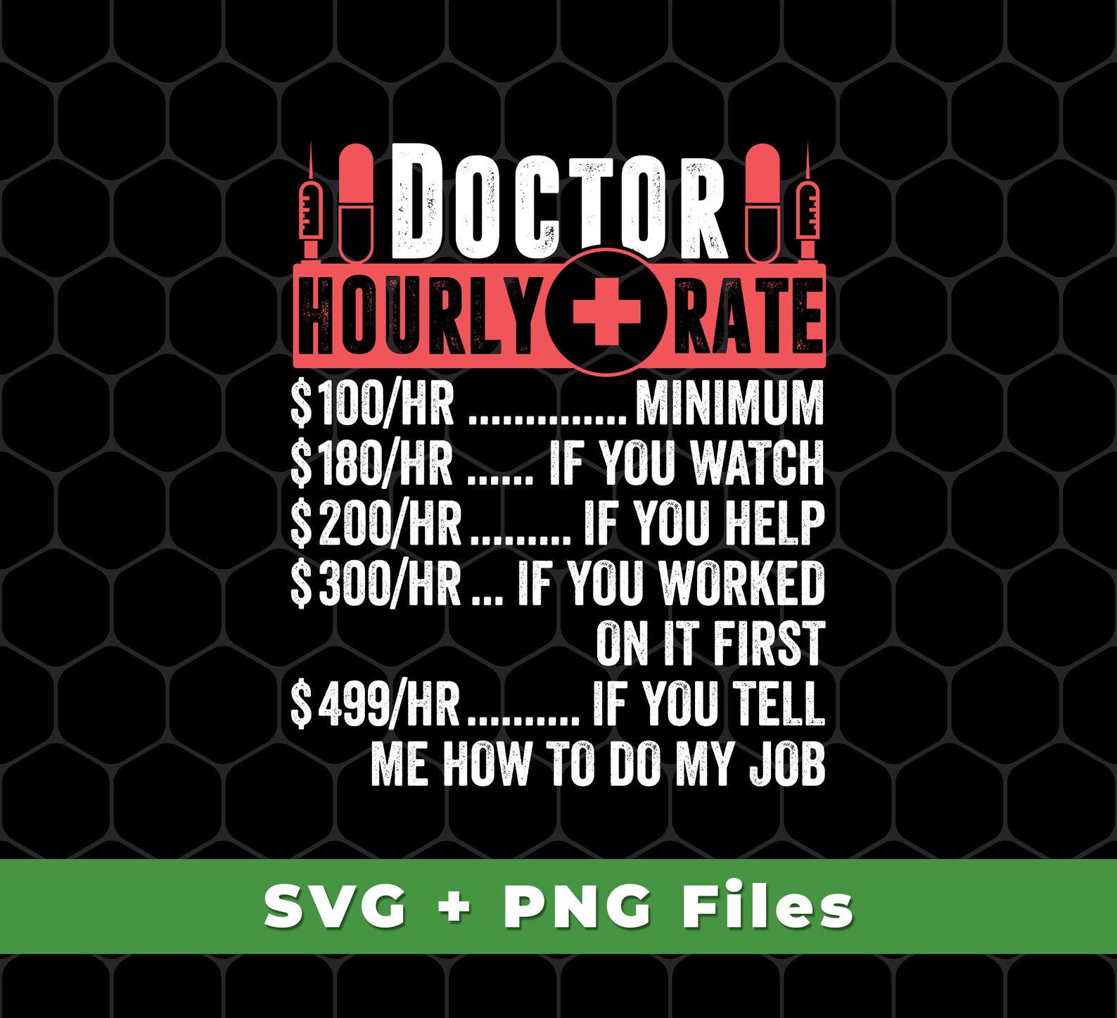 Doctor Hourly Rate Svg, Funny Doctor Svg, Best of Doctor Svg, Doctor ...