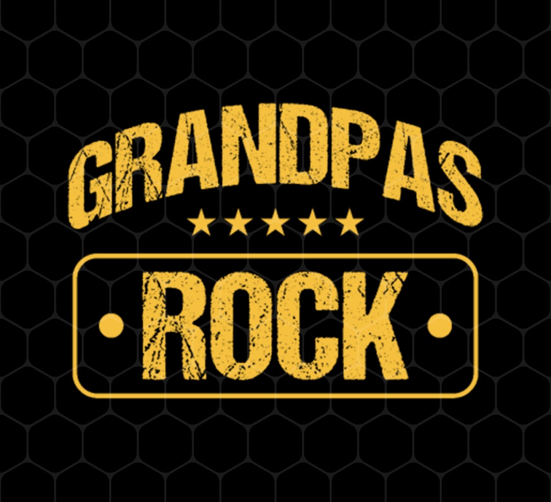 Grandpas Rock Png, Cool Grandfather Fathers Day Png, Cool Daddy Png ...