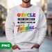 Guncle Like an Uncle Png, Only More Fabulous Png, Lgbt Pride Png ...