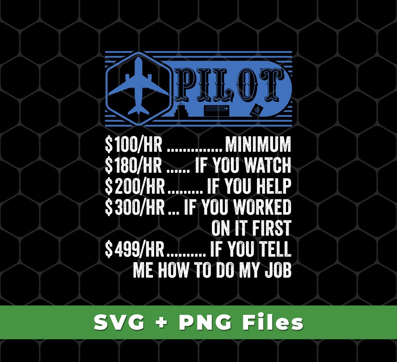 Pilot Hourly Rate Svg Funny Pilot Svg Best of Pilot Svg - Etsy