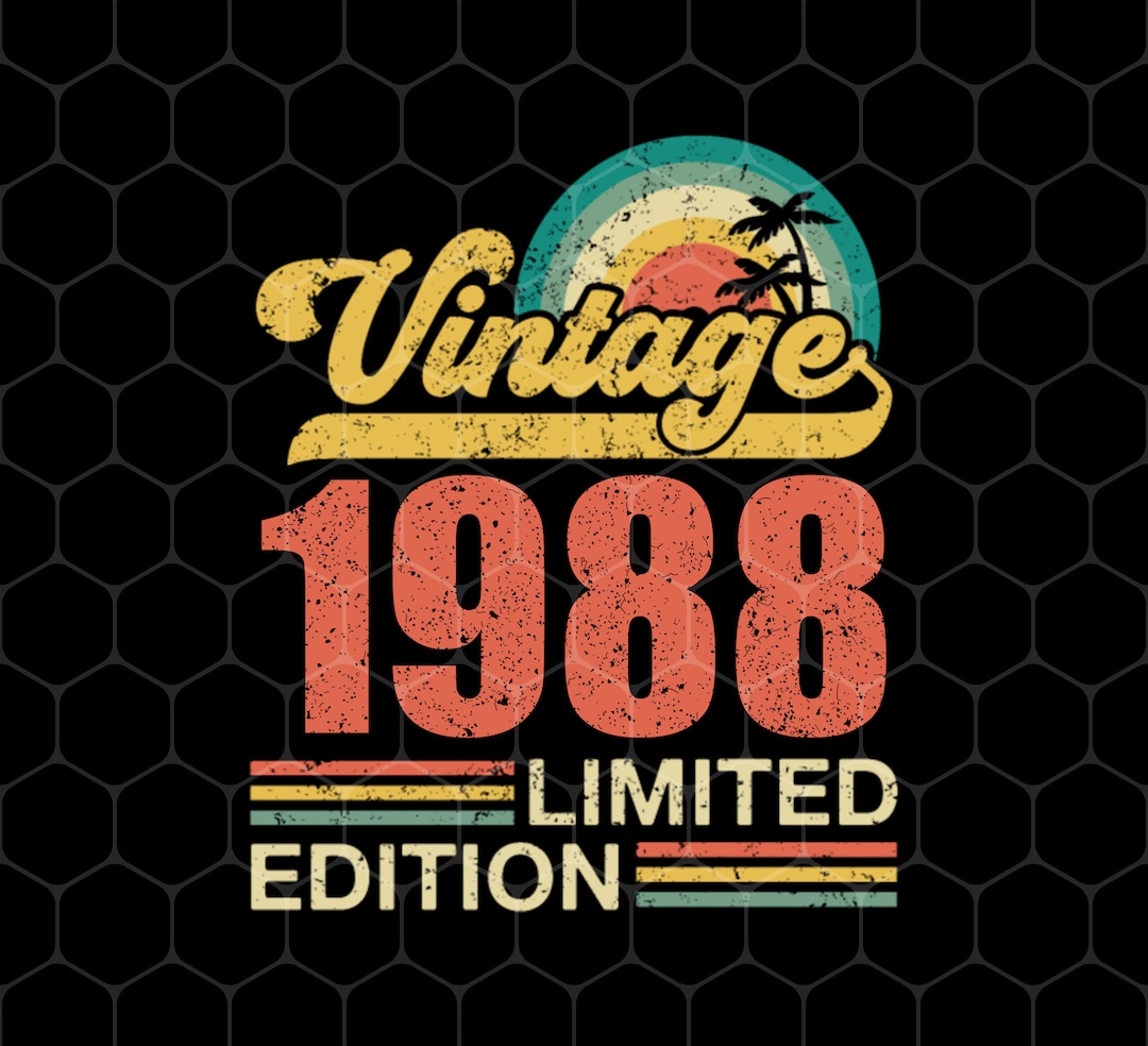 1988 Birthday Png, 1988 Shirts, 1988 Birthday Design, Vintage 1988 ...